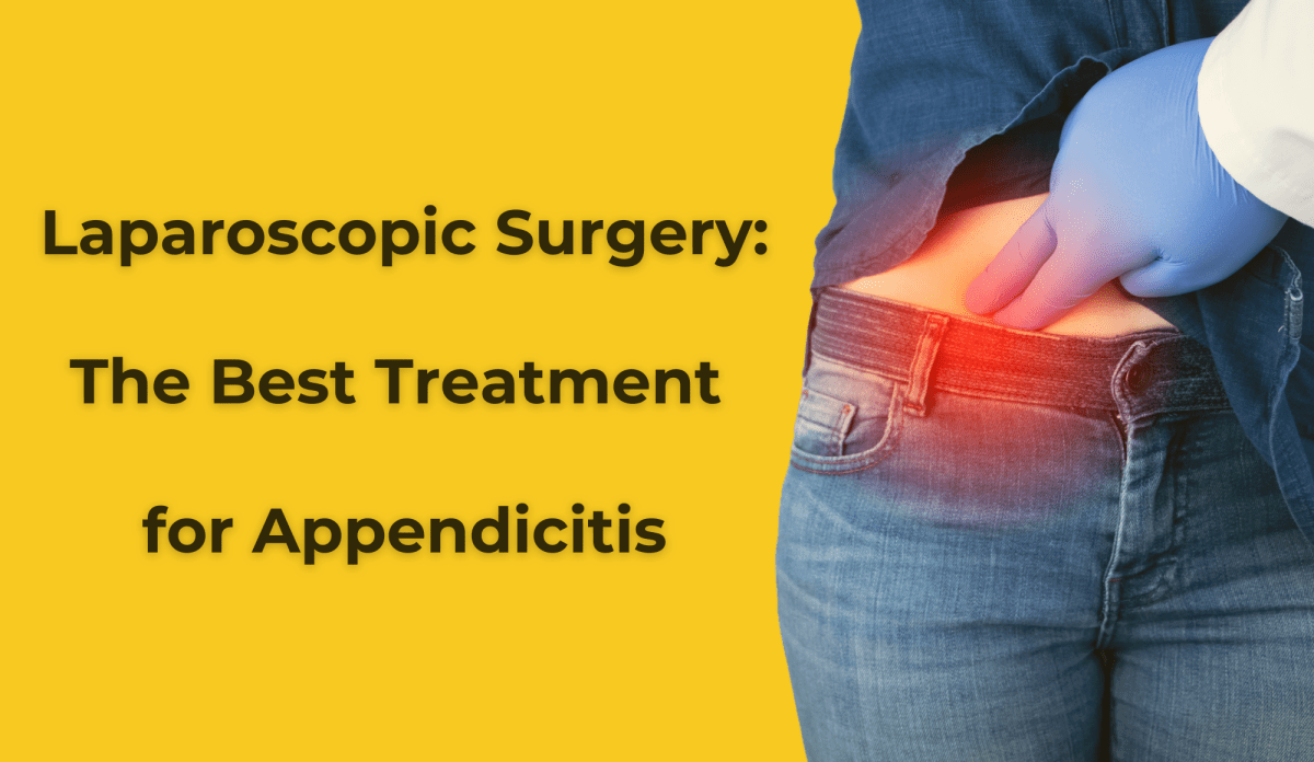 Top 5 Things to Know About Acute Appendicitis and Laparoscopic ...